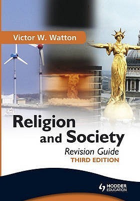 Religion & Society: Revision Guide by Victor W. Watton | Goodreads