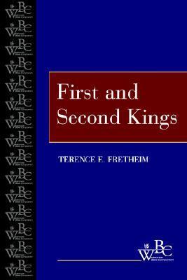 First and Second Kings by Terence E. Fretheim | Goodreads