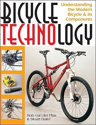Bicycle Technology: Understanding the Modern Bicycle and its Components ...
