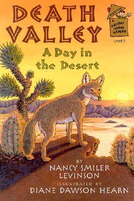 Death Valley: A Day in the Desert by Nancy Smiler Levinson | Goodreads