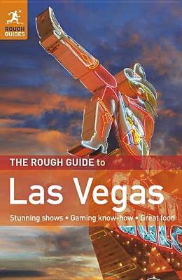The Rough Guide to Las Vegas by Rough Guides | Goodreads