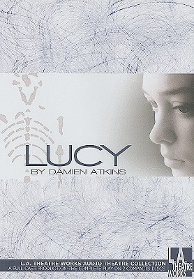 Lucy (Library Edition Audio CDs) by Damien Atkins | Goodreads
