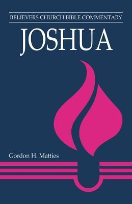 Joshua by Gordon H. Matties | Goodreads
