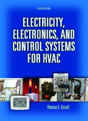Electricity, Electronics, and Control Systems for HVAC by Thomas E ...