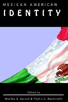 Mexican American Identity by Martha Bernal | Goodreads