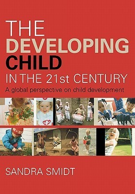 The Developing Child in the 21st Century: A Global Perspective on Child ...