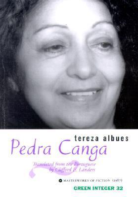 Pedra Canga (Green Integer: 32) by Tereza Albues | Goodreads