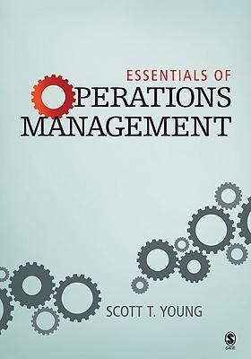 Essentials of Operations Management by Scott T. Young | Goodreads