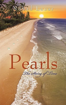 Pearls: The String of Time by Nohad Lauar | Goodreads