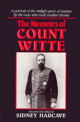 The Memoirs of Count Witte by Sergei Witte | Goodreads