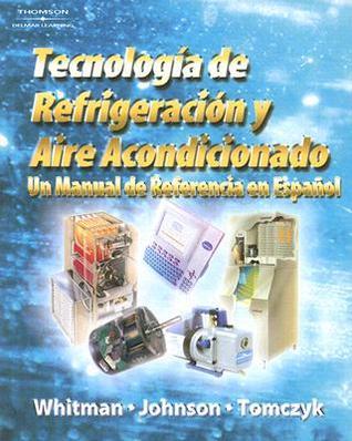 Refrigeration and Air Conditioning Technology: A Spanish Reference ...
