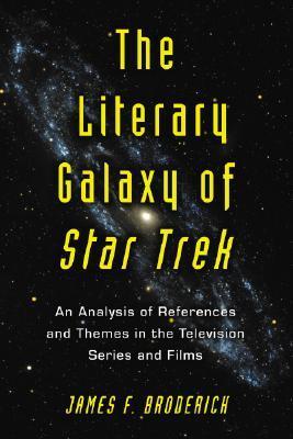 The Literary Galaxy of Star Trek: An Analysis of References and Themes ...