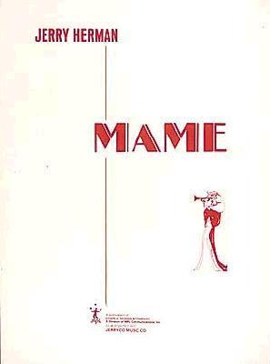 Mame (Vocal Score) by Hal Leonard Corporation | Goodreads