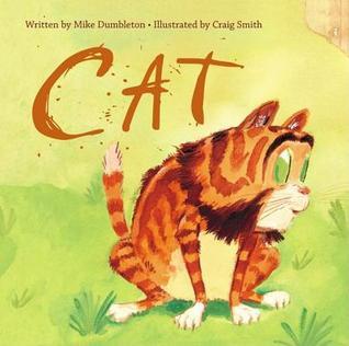 Cat by Mike Dumbleton | Goodreads