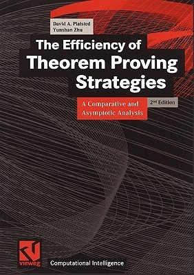 The Efficiency of Theorem Proving Strategies: A Comparative and ...