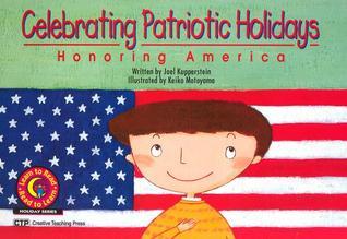 Library Book: Celebrating Patriotic Holidays: Honoring America by ...