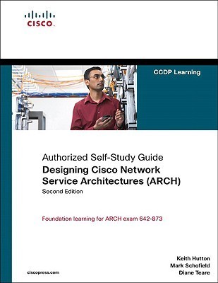 Authorized Self-study Guide: Designing Cisco Network Service Architectures Arch by Keith Hutton ...