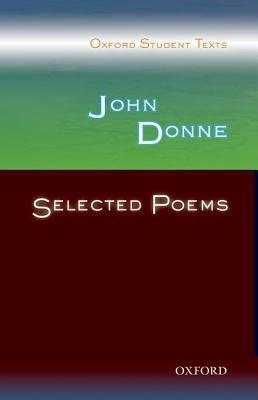 John Donne: Selected Poems by John Donne | Goodreads