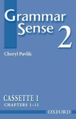 Grammar Sense 2 by Cheryl Pavlik | Goodreads