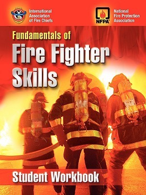 Fundamentals of Fire Fighter Skills: Student Workbook by International ...