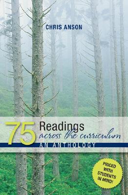 75 Readings Across the Curriculum by Chris M. Anson | Goodreads