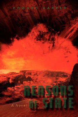 Reasons of State by Edward Harper | Goodreads