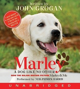 Marley: A Dog Like No Other by John Grogan | Goodreads