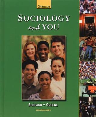 Sociology and You by Jon M. Shepard | Goodreads