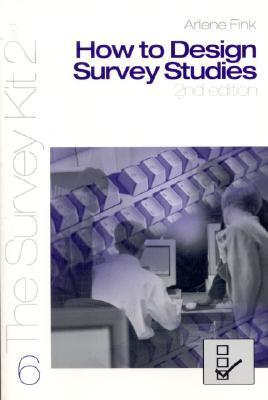 How To Design Survey Studies by Arlene Fink | Goodreads