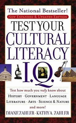 Test Your Cultural Literacy IQ: Updated & Revised by Diane Zahler ...