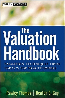 The Valuation Handbook: Valuation Techniques from Today's Top ...