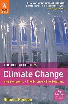The Rough Guide to Climate Change by Robert Henson | Goodreads
