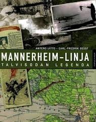 Mannerheim-linja – Talvisodan legenda by Antero Uitto | Goodreads