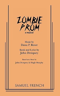 Zombie Prom by John Dempsey | Goodreads