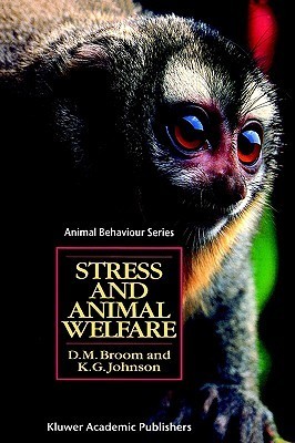 Stress and Animal Welfare by Donald M. Broom | Goodreads