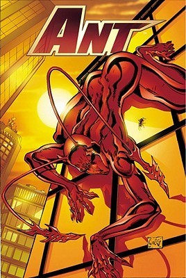 Ant Volume 1: Reality Bites by Mario Gully | Goodreads