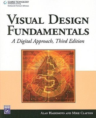 Visual Design Fundamentals: A Digital Approach by Alan Hashimoto ...