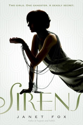 Sirens (Faithful, #3) by Janet Fox | Goodreads