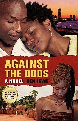 Against the Odds by Ben Igwe | Goodreads