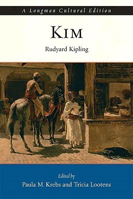 Kim, A Longman Cultural Edition by Rudyard Kipling | Goodreads