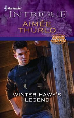 Winter Hawk's Legend (Copper Canyon, #1) by Aimée Thurlo | Goodreads