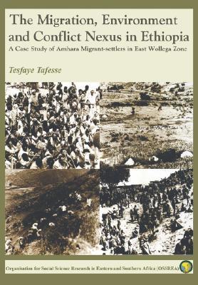 The Migration, Environment and Conflict Nexus in Ethiopia: A Case Study ...