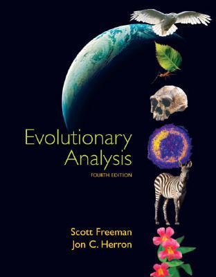 Evolutionary Analysis by Scott Freeman | Goodreads