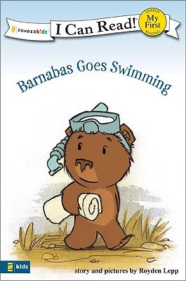 Barnabas Goes Swimming: My First by Royden Lepp | Goodreads