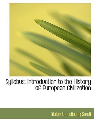Syllabus: Introduction to the History of European Civilization by ...