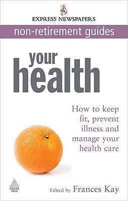 Your Health by Frances Kay | Goodreads