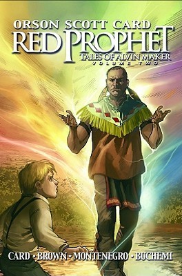 Red Prophet: The Tales of Alvin Maker Volume 2 by Orson Scott Card ...