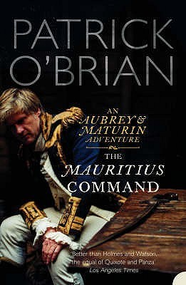 The Mauritius Command (Aubrey/Maturin Book 4) by Patrick O'Brian ...