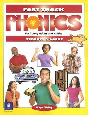 Fast Track Phonics: For Young Adults and Adults: Teacher's Guide by ...
