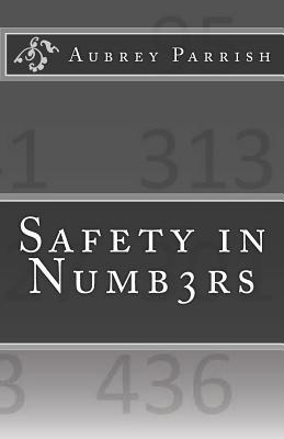 Safety in NUMB3RS by Aubrey Parrish | Goodreads
